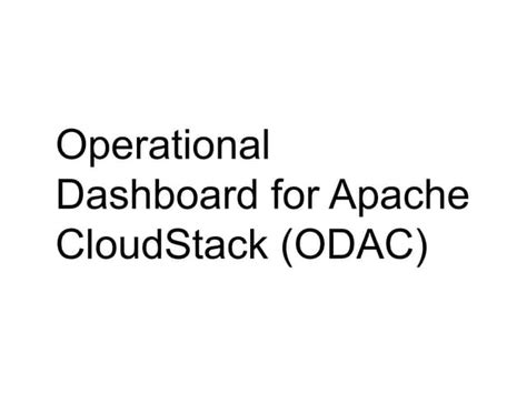 operational dashboard for apache cloud stack ppt