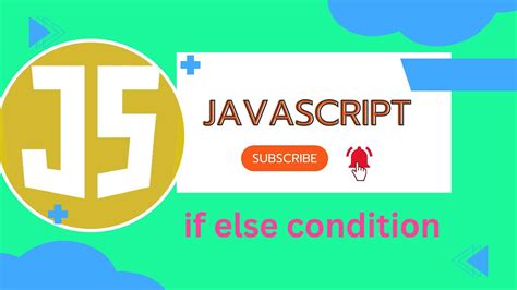 Javascript In We Use If Else Condion Statement Youtube