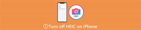 Best And Easy Methods On How To Turn Off HEIC On IPhone