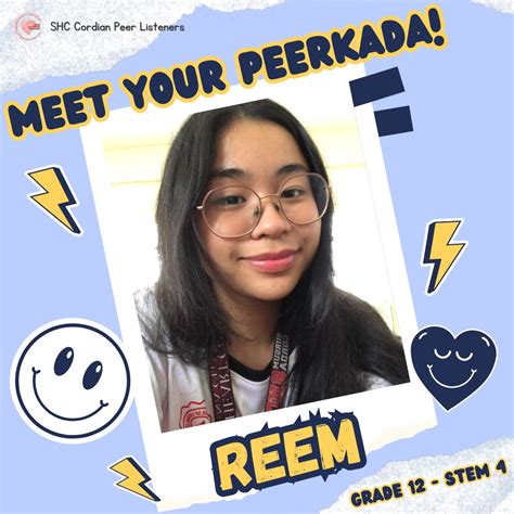 Shc Cordian Peer Listeners 𝗠𝗲𝗲𝘁 𝗥𝗲𝗲𝗺 𝘆𝗼𝘂𝗿 𝗣𝗘𝗘𝗥𝗸𝗮𝗱𝗮 𝗳𝗿𝗼𝗺 𝗚𝗿𝗮𝗱𝗲 𝟭𝟮 𝗦𝗧𝗘𝗠 𝟰 💫 Your Peer