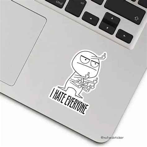 Hate Everyone Sticker Nufsed Sticker