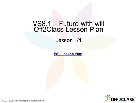 Teaching The Future With Will An Off2class Esl Lesson Plan For Esl Teachers Speaker Deck