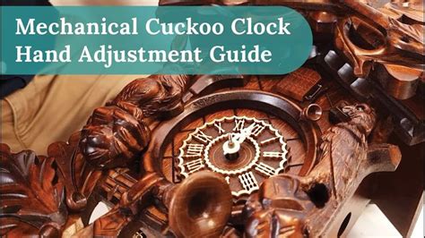Mechanical Cuckoo Clock Hand Adjustment Guide Clock Shop Montville YouTube Clock Hands