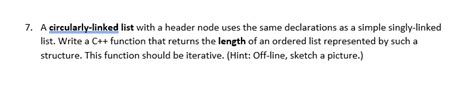 solved 7 a circularly linked list with a header node uses