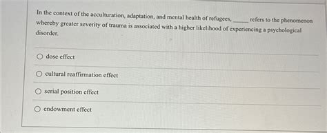 Solved In The Context Of The Acculturation Adaptation And