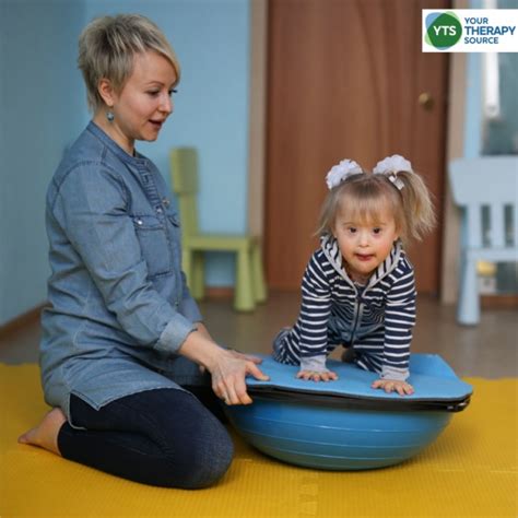 Down Syndrome Therapy Activities To Improve Balance What Does The