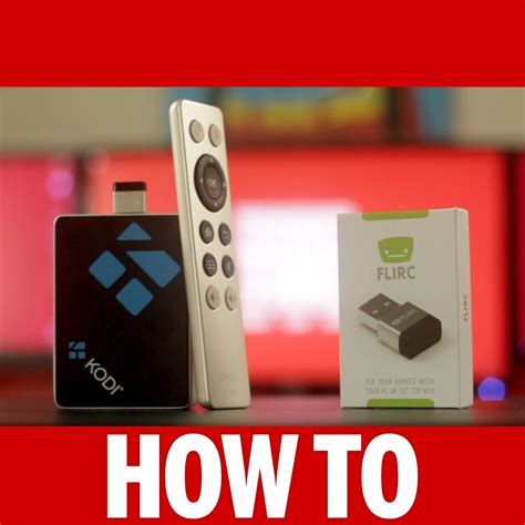 Use Your Remote Control In Kodi On Raspberry Pi 3 Using Flirc 4 Steps With Pictures