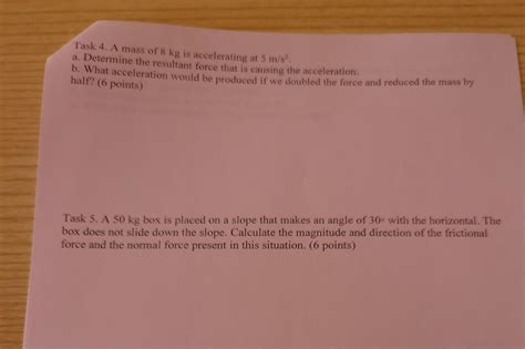 solved task 4 a mass of 8 kg is accelerating at 5 m s2 a