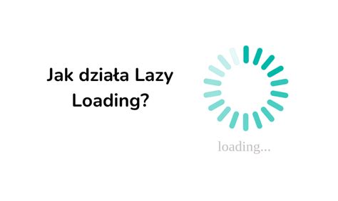 Lazy Loading Co to jest i jak działa SEO Expert