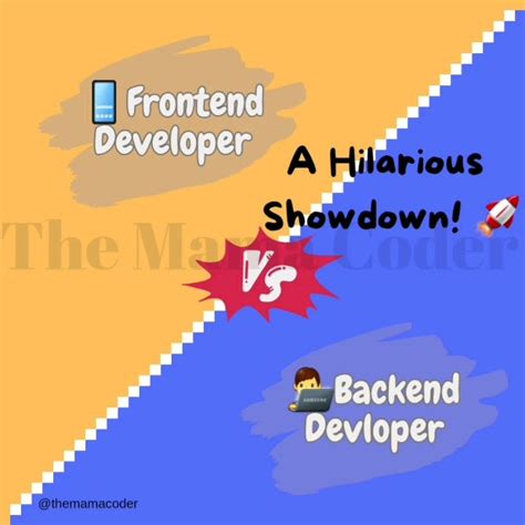 dev showdown frontend vs backend frontenddeveloper backenddeveloper