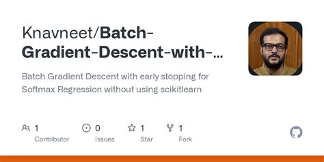 Github Knavneetbatch Gradient Descent With Early Stopping For Softmax Regression Without