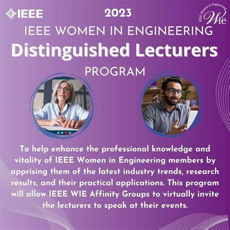 Ieee Wie Is Excited And Proud To Launch The Distinguished Lecturers Program This Program Will