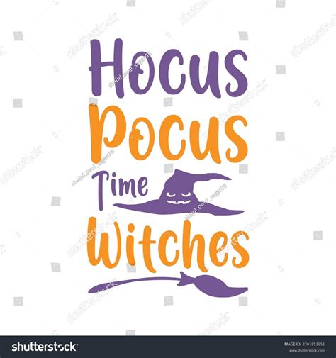 Hocus Pocus Png Vector Images Stock Photos Vectors Shutterstock