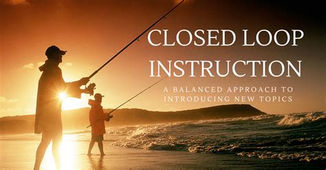 Closed Loop Instruction Teachablemath