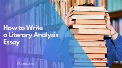 How To Write A Literary Analysis Essay Easy Tips And Examples