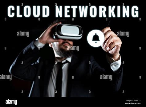 Inspiration Showing Sign Cloud Networkingis Term Describing Access Of