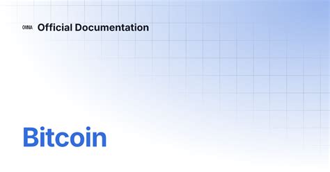 Bitcoin Official Documentation