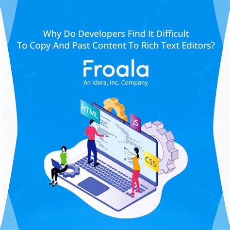 Froala Do You Know Why 🤔 Developers Face Issues With