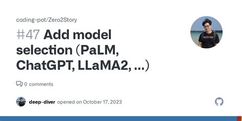 Add Model Selection Palm Chatgpt Llama2 · Issue 47 · Coding Potzero2story · Github