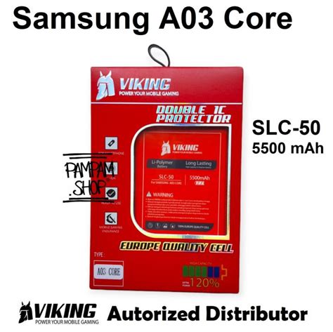 Baterai Viking Double Power Samsung Galaxy A Core Slc Sm A F Ori Batre Batrai Battery Hp