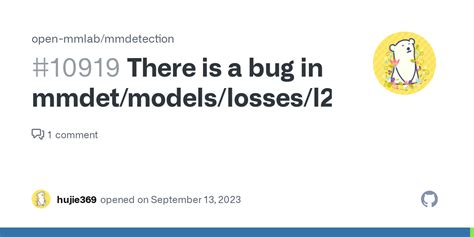 There Is A Bug In Mmdetmodelslossesl2losspy · Issue 10919 · Open