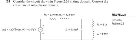 Solved 28 Consider The Circuit Shown In Figure 226 In Time