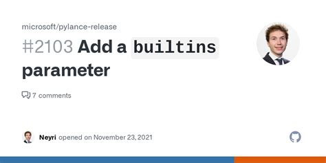 add a `builtins` parameter · issue 2103 · microsoft pylance release