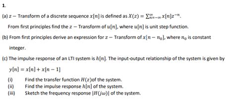 Solved A Z Transform Of A Discrete Sequence X N Is Chegg