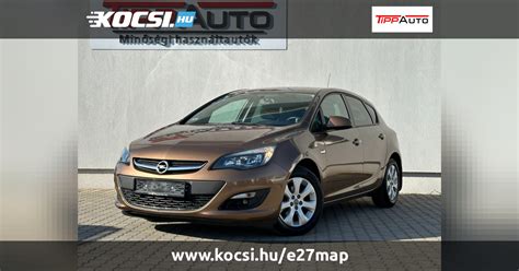 Eladó Használt Opel Astra J 16 Selection Euro6 Automata Klíma
