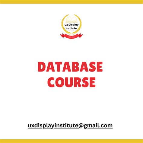 Basic Database Course Learn The Basics Ux Display Institute