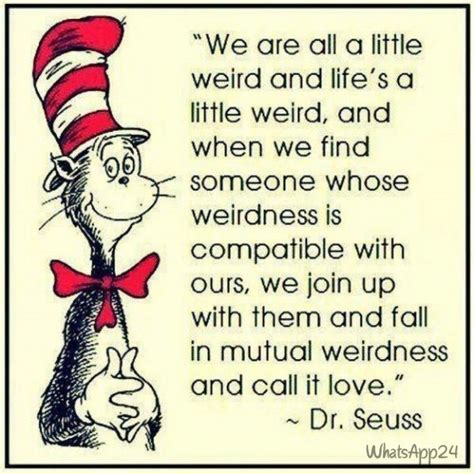 We Are All A Little Weird And Lifes A Little Weird And When We Find