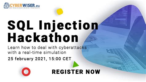 Cyberwiser Eu Sql Injection Hackathon Cybersecurity National Lab