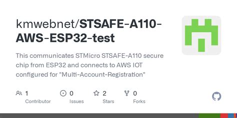 Github Kmwebnet Stsafe A110 Aws Esp32 Test This Communicates Stmicro Stsafe A110 Secure Chip