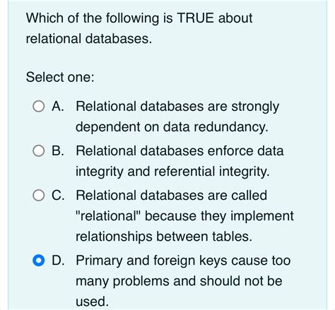 solved which of the following is true about relational databases