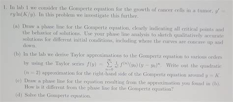 1 In Lab 1 We Consider The Gompertz Equation For The