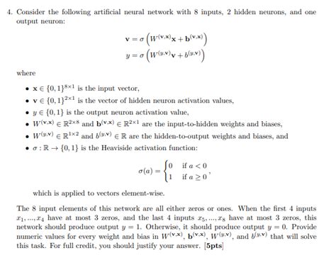 Solved Consider The Following Artificial Neural Network With
