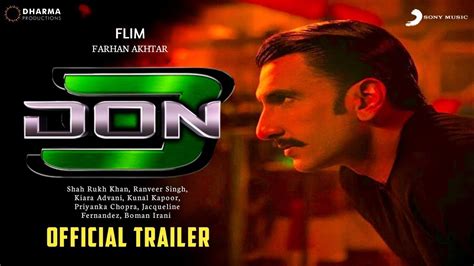 Don 3 Movie Teaser Ranveer Sing Shah Rukh Khan Kiara Advani