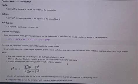Solved Function Name Curveofbestfit Inputs 1 String The
