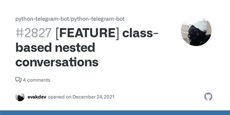 FEATURE Class Based Nested Conversations Issue Python Telegram Python Telegram