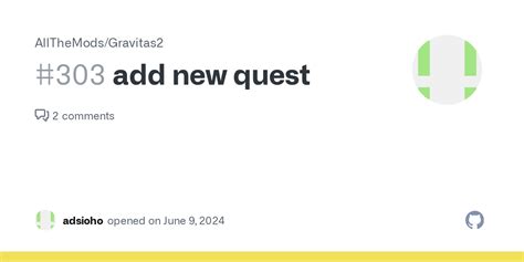 Add New Quest · Issue 303 · Allthemodsgravitas2 · Github
