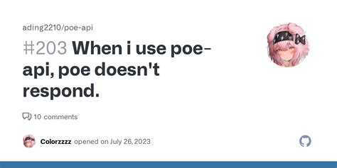 When I Use Poe Api Poe Doesn T Respond Issue Ading Poe Api GitHub