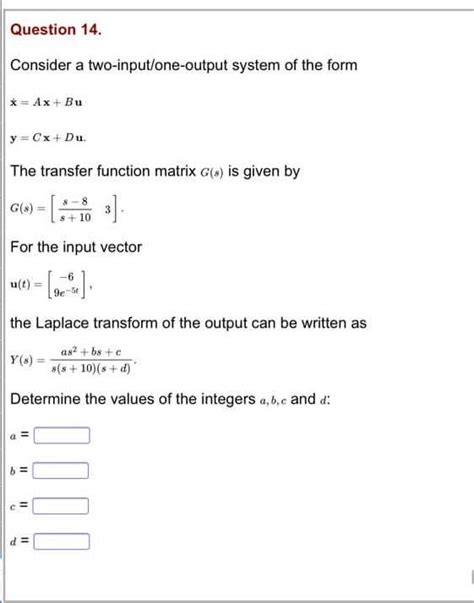 Solved Question 14 Consider A Two Inputone Output System
