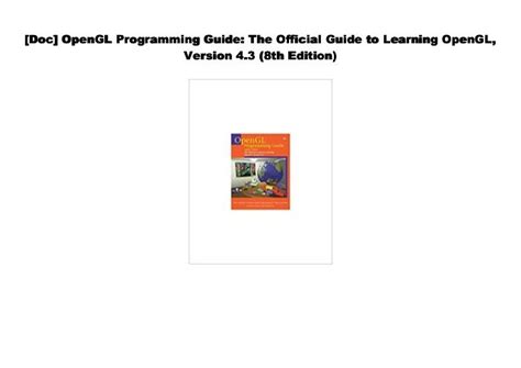 [download] opengl programming guide the official guide to learning opengl version 4 3 8th edition