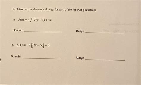 Solved 12 Determine The Domain And Range For Each Of The Chegg Com