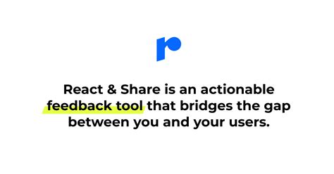 react and share website improvement tools