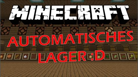 Tutorial Vollautomatisches Lager 1 9 [hd ] Minecraft Youtube