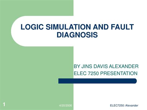 PPT LOGIC SIMULATION AND FAULT DIAGNOSIS PowerPoint Presentation Free Download ID