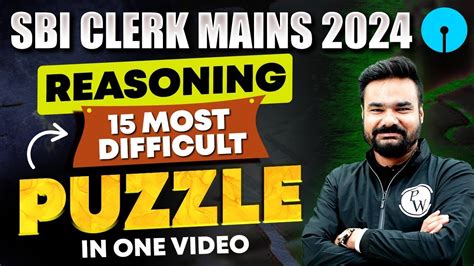 Sbi Clerk Mains 2024 Puzzle Most Difficult Questions Sbi Clerk Reasoning Class By Arpit Sir