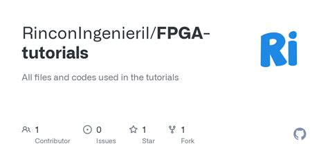 GitHub RinconIngenieril FPGA Tutorials All Files And Codes Used In The Tutorials