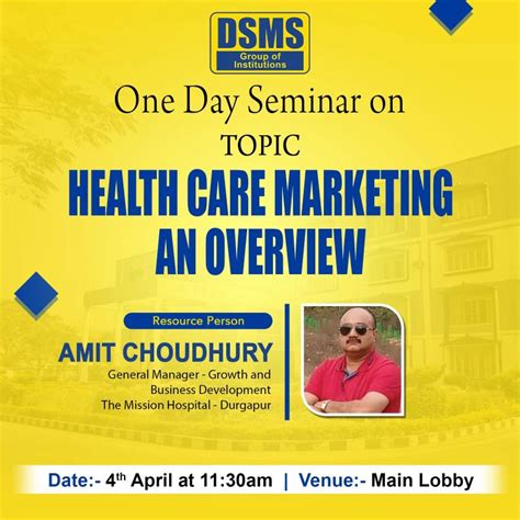 Subhadip Chowdhury On Linkedin Seminar On Healthcare Marketing An Overview Conducted By The